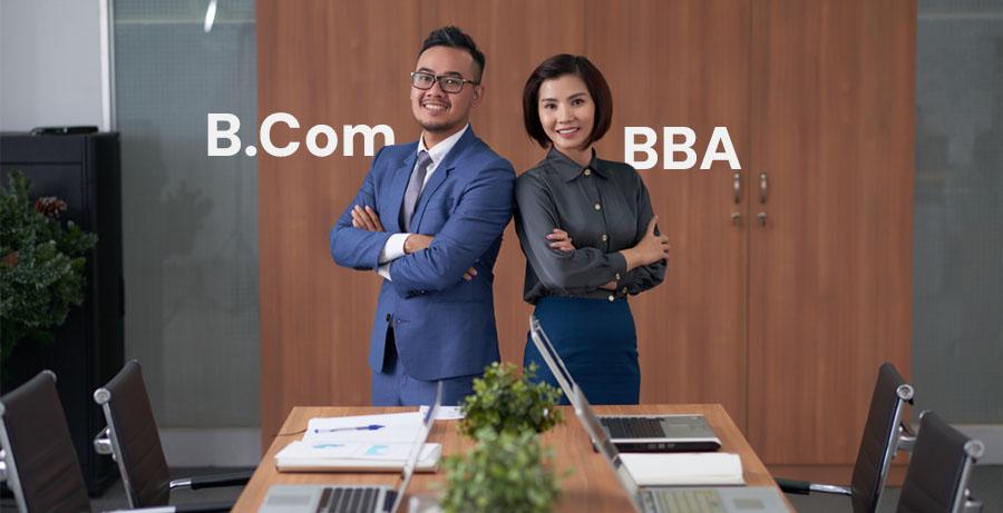 BCom vs BBA: Which is Better for You?